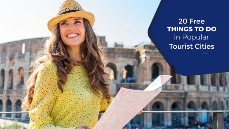 20 Free Things to Do in Popular Tourist Cities Around the World