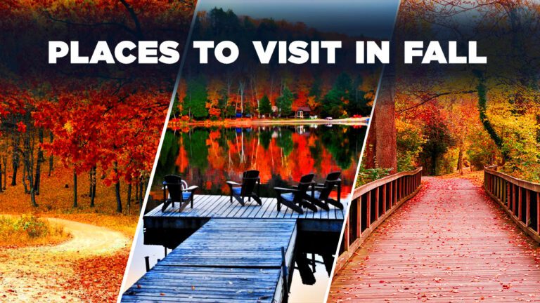 15+ Best Places to Visit in Fall: The Ultimate Guide to Autumn Travel ...